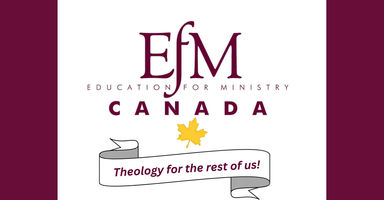 EfM Offers Deeper Understanding of Christian Faith | Education for Ministry | Anglican Diocese ...